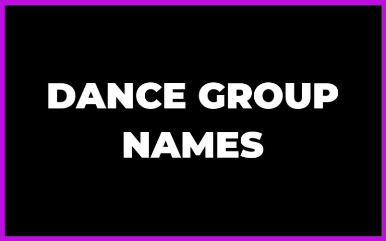 150+ Dance Group Names (Popular, Creative, Funny & Unique) - Very ...