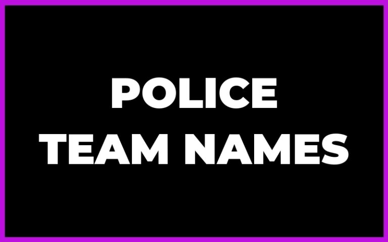 150+ Police Team Names (Popular, Creative, Funny & Unique) - Very ...